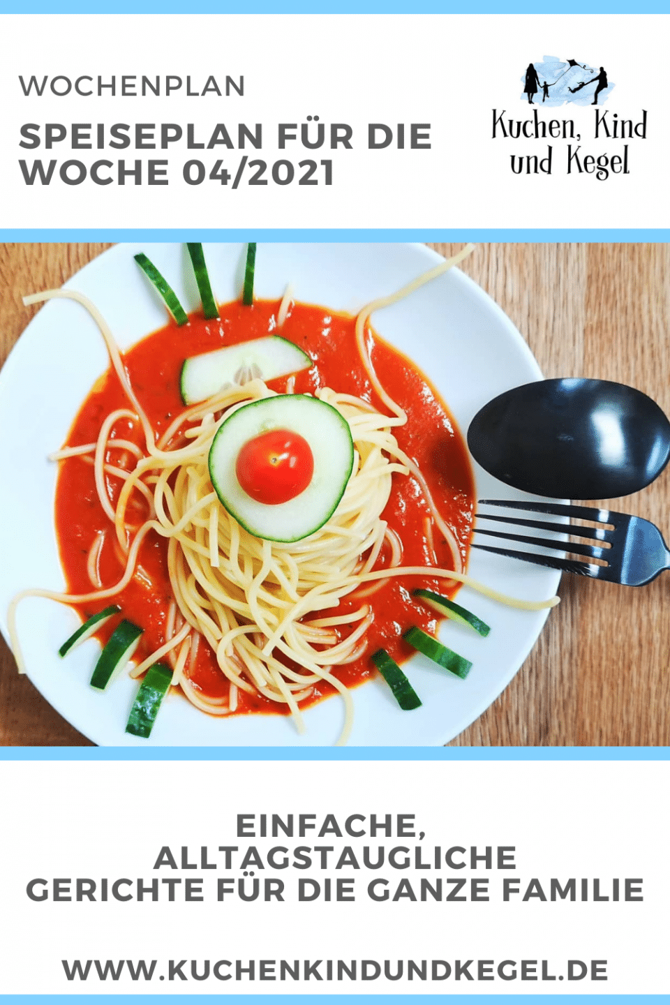 Speiseplan für die KW 04-2021 – Gerichte für die ganze Familie – Familienfreundliches Essen ...
